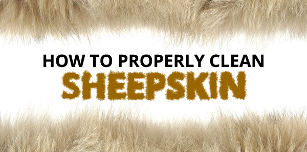 How To Properly Clean Sheepskin in 5 Easy Steps – Leather-Moccasins